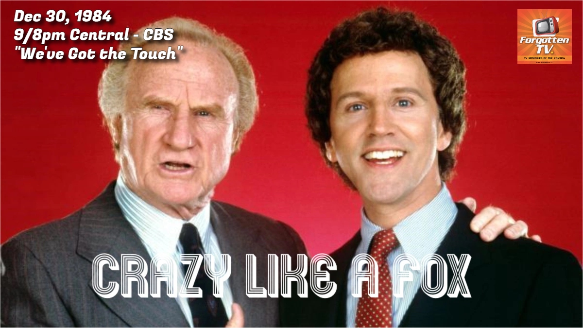 Crazy Like a Fox (1984) – Forgotten TV